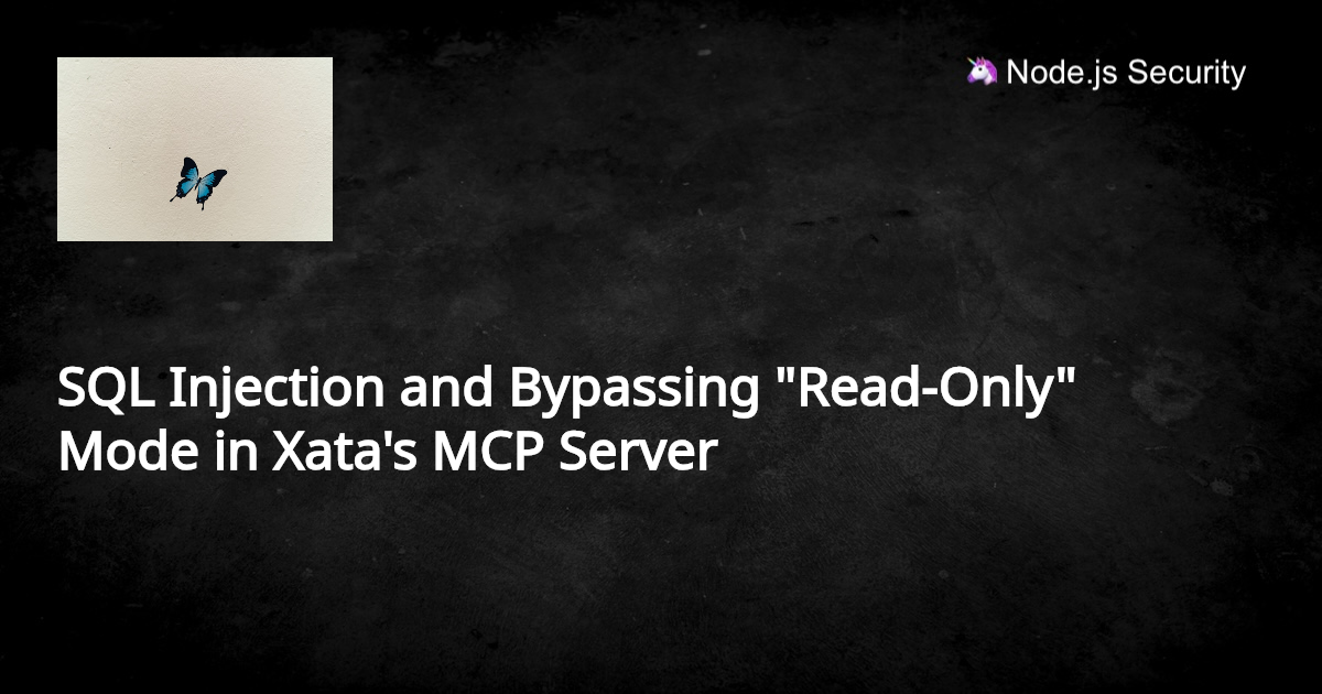 SQL Injection and Bypassing "Read-Only" Mode in Xata's MCP Server